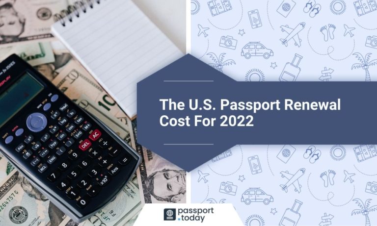 The U S Passport Renewal Cost For 2022